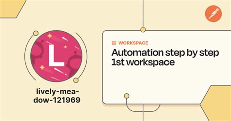 automation step by step 1st workspace postman api network
