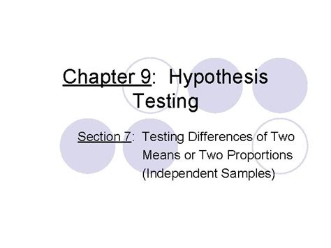 Chapter Hypothesis Testing Section Testing Differences
