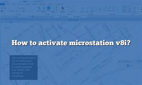 How To Activate Microstation V8i CADdikt