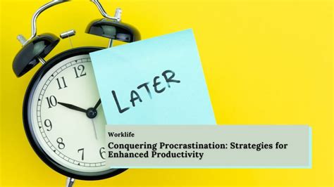 Conquering Procrastination Strategies For Enhanced Productivity Daylite Org
