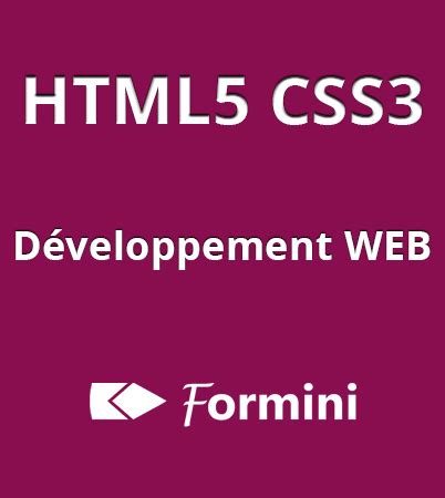 Formation HTML CSS Introduction au développement Web Formini