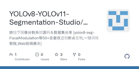 Github Yolov Yolov Segmentation Studio Lung Nodule Segmentation Study