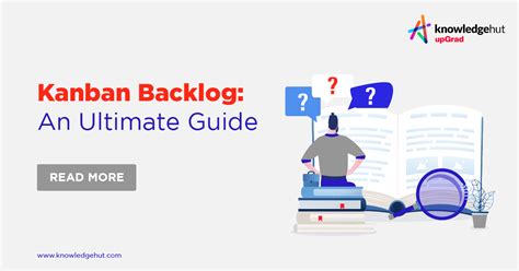 Kanban Backlog An Ultimate Guide For Teams