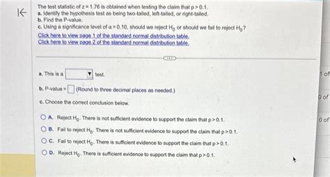 Solved The Test Statistic Of Z176 Is Obtained When Testing