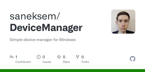 Github Saneksemdevicemanager Simple Device Manager For Windows