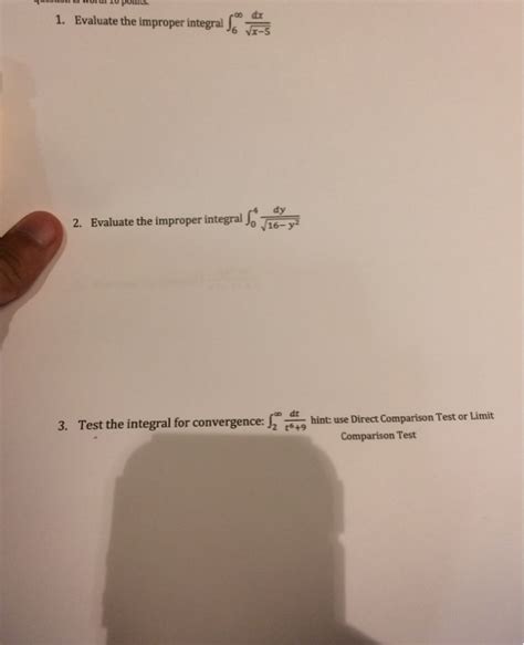 Solved Evaluate The Improper Integral Integral Infinity Chegg Com
