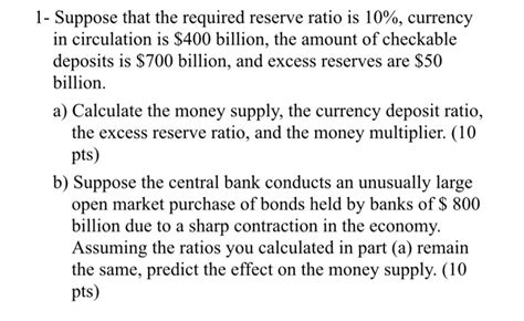 Solved 1 Suppose That The Required Reserve Ratio Is 10 Chegg Com
