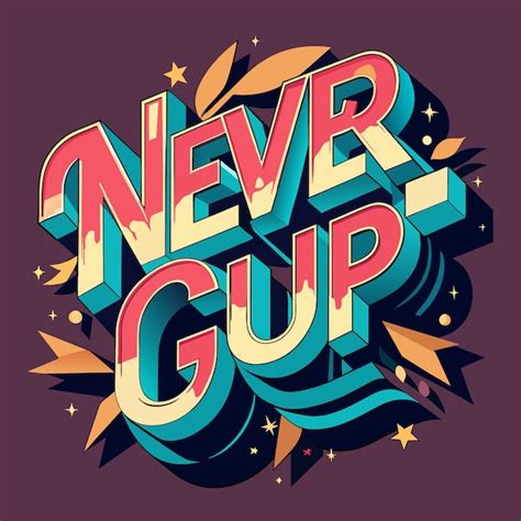 Never Give Up Typography Tshirt Design Premium Ai Generated Vector