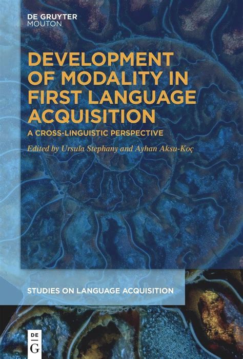 Amazon Development Of Modality In First Language Acquisition A Cross