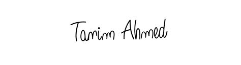 92 Tanim Ahmed Name Signature Style Ideas Excellent Esignature