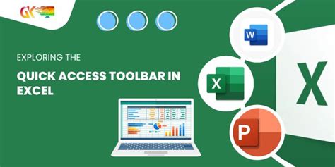 Exploring The Quick Access Toolbar In Excel
