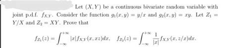 solved let x y be a continuous bivariate random variable