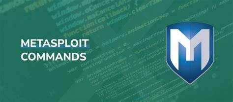 Metasploit Commands Navigating Msfconsole