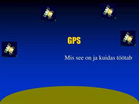 PPT GPS PowerPoint Presentation Free Download ID 4724062