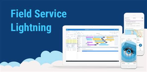 Salesforce Field Service Lightning Fsl