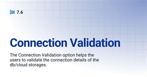Connection Validation 76