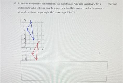 Solved To Describe A Sequence Of Transformations That Chegg