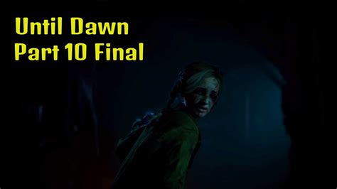Part 10 Final Youtube