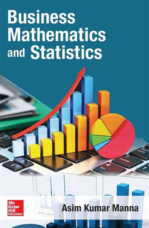 Business Mathematics And Statistics Pdf By Asim Kumar Manna