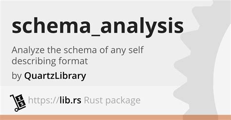 schema analysis Rust解析器 Lib rs Rust 包仓库