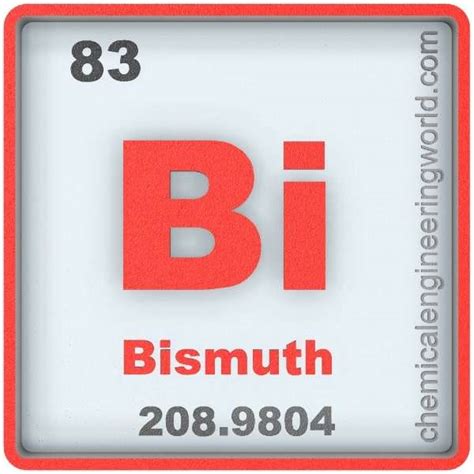 Bismuth Element Properties And Information Chemical Engineering World