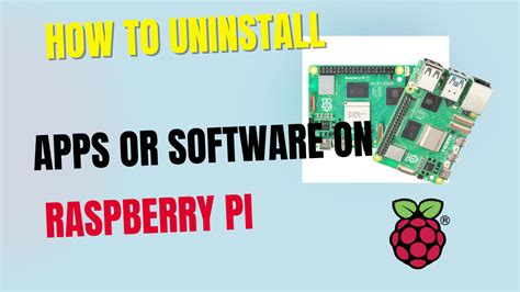 How To Uninstall Apps Or Software On Raspberry Pi Robocraze
