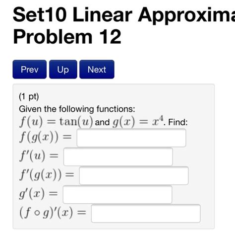Solved Set10 Linear Approxima Problem 12 Prev Up Next 1 Pt
