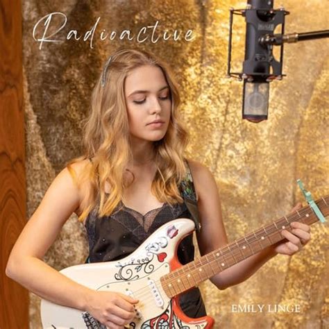 Radioactive By Emily Linge On Amazon Music