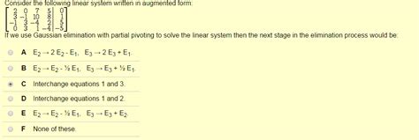 Solved Consider The Following Linear System Written In