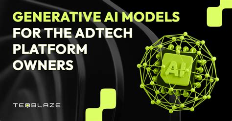 Pilot Goes Working Generative Ai Models For The Adtech Platform Owners