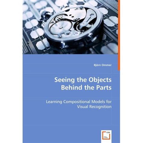 Libro Seeing The Objects Behind The Parts Learning Compositional