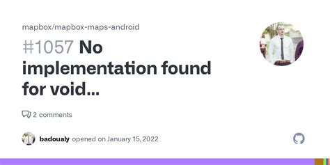 no implementation found for void com mapbox maps offlinemanager · issue 1057 · mapbox mapbox