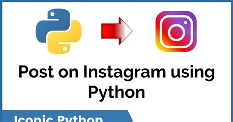 how to post on instagram using python