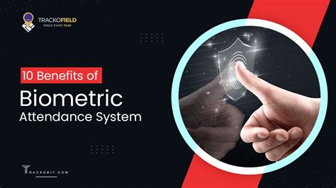 What Are The Benefits Of Biometric Attendance System