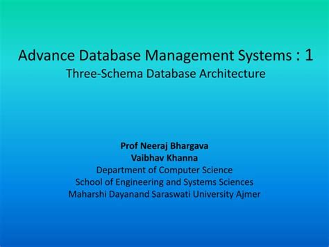 adbms 6 three schema database architecture pptx