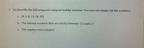 Solved Describe The Following Sets Using Set Builder Chegg Com