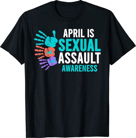 Sexual Assault Awareness Month Sexual Assault Awareness T