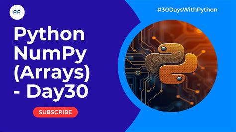 Python Numpy Arrays Day30 Youtube