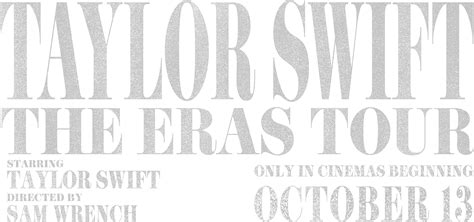 Taylor Swift The Eras Tour Film Official Website Only In Cinemas
