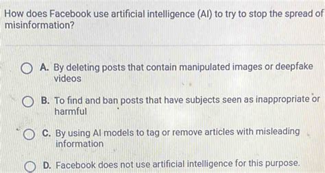 Solved How Does Facebook Use Artificial Intelligence Ai To Try To