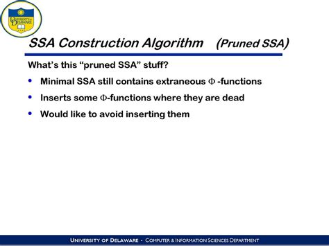 Optimizing Compilers CISC 673 Spring 2011 Static Single Assignment II
