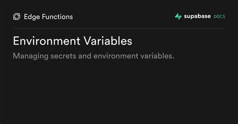 environment variables supabase docs
