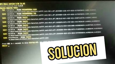 Como Solucionar Efi Shell Version 250🔴 Rapido 🔴 Youtube