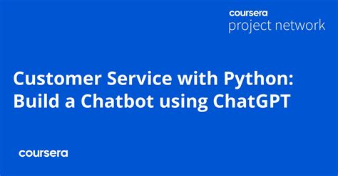 Customer Service With Python Build A Chatbot Using ChatGPT