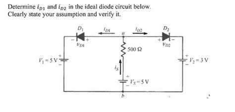 Solved Determine Id1 And Id2 In The Ideal Diode Circuit