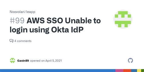 Aws Sso Unable To Login Using Okta Idp · Issue 99 · Noovolarileapp