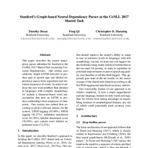 Stanfords Graph Based Neural Dependency Parser At The Conll 2017 Shared Task Acl Anthology