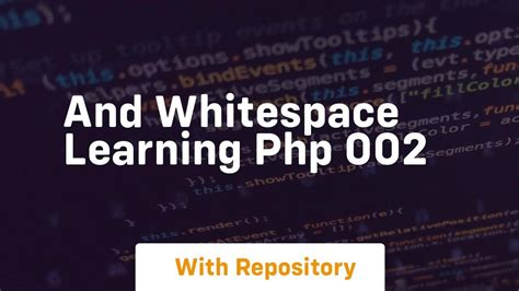 And Whitespace Learning Php 002 Youtube