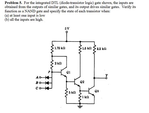 Problem 5 ﻿for The Integrated Dtl Diode Transistor
