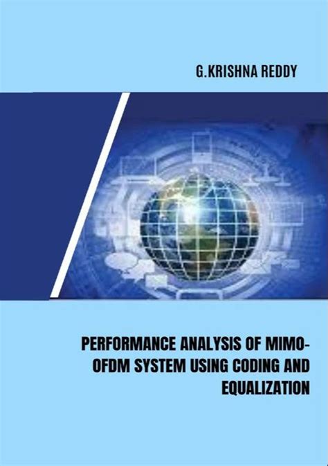 English Performance Analysis Of Mimo Ofdm System Using Coding And Equalization At ₹ 200piece In